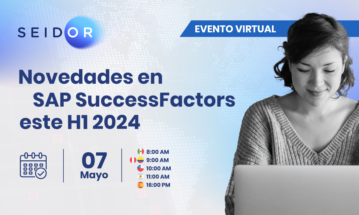 Actualización SAP SuccessFactors H1 2024 | SEIDOR